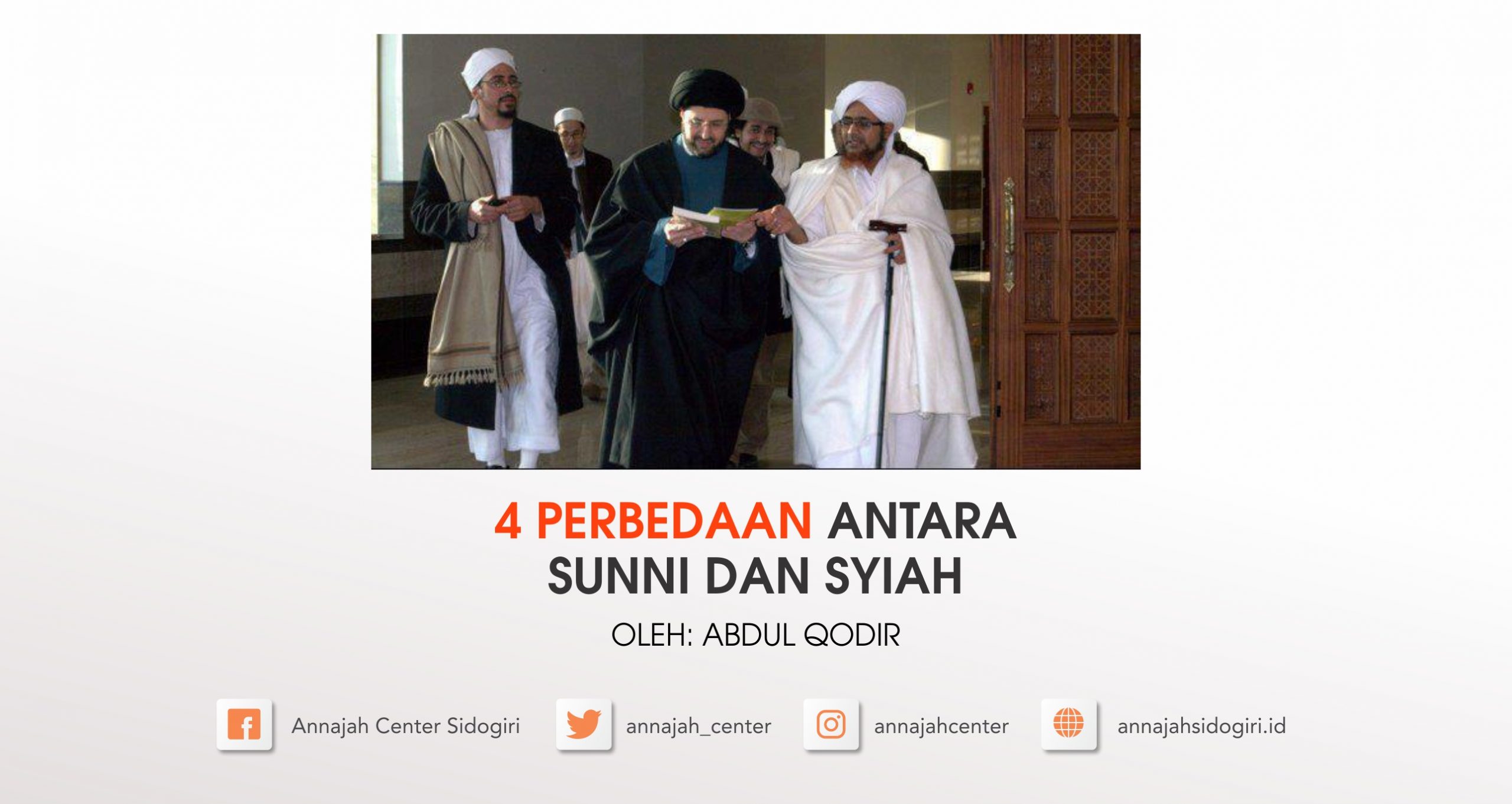 4 Perbedaan antara Sunni dan Syiah - AnnajahSidogiri.id 4 Perbedaan antara Sunni dan Syiah - AnnajahSidogiri.id