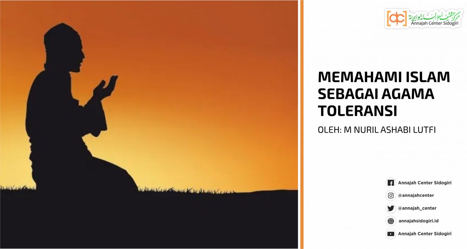 Memahami Islam Sebagai Agama Toleransi - AnnajahSidogiri.id