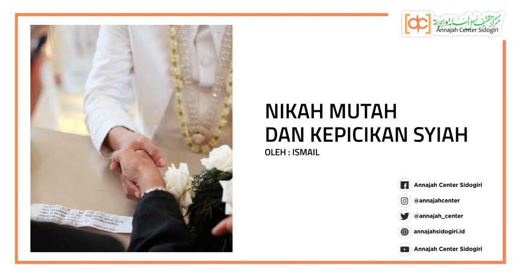 Nikah Mutah dan Kepicikan Syiah - AnnajahSidogiri.id